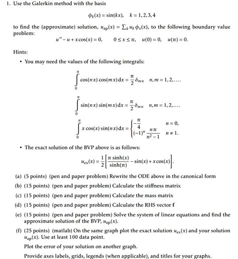 Use The Galerkin Method With The Basis Pkx Sinkx K1234 To Find The Approximate Solution Uapx
