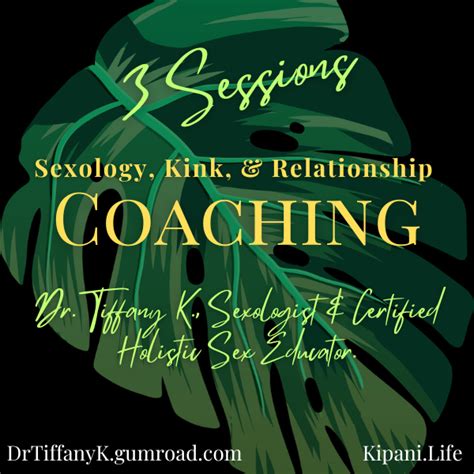 Three Sexology Kink Coaching Sessions Minutes Each