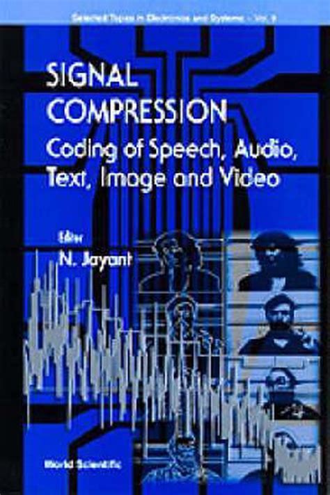 Signal Compression Coding Of Speech Audio Image And Video