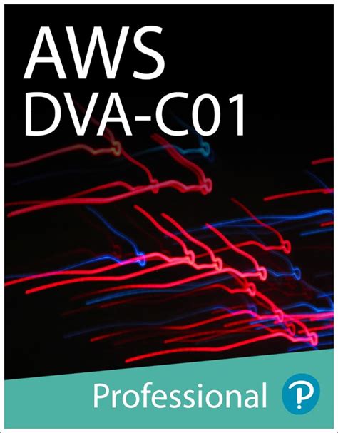 Aws Certified Developer Associate Dva C01 Training Course Pearson
