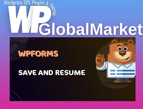 Wpforms Pro Save And Resume Wordpress Gpl Plugin And Theme Market