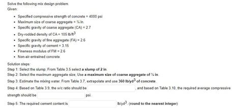 Solved Solve The Following Mix Design Problem Given Chegg