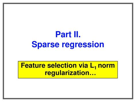 Multiplicative Updates For L1 Regularized Regression Ppt Download