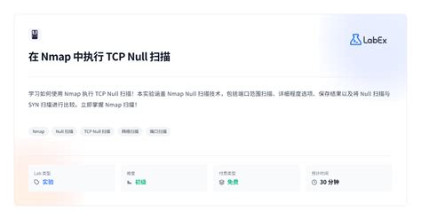 使用 Nmap 执行 Tcp Null 扫描 Labex