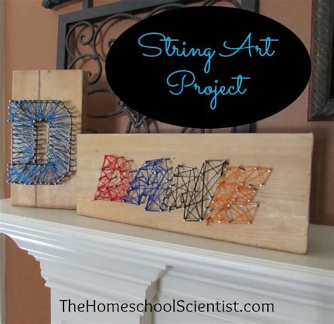 String Art Project The Homeschool Scientist