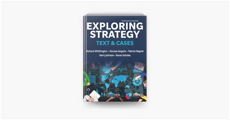 ‎exploring Strategy Text And Cases By Richard Whittington Patrick Regnér Duncan Angwin Gerry