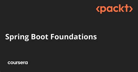 Spring Boot Foundations Coursera