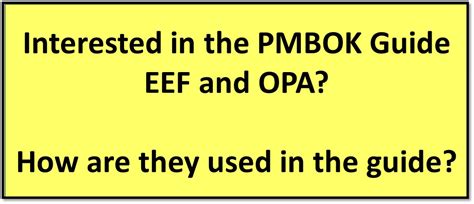 How Are The Eef Opa Used In The Pmbok Guide Pgr7 Uruk