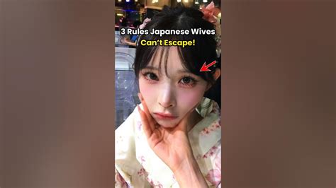 3 Rules Japanese Wives Cant Escape Youtube