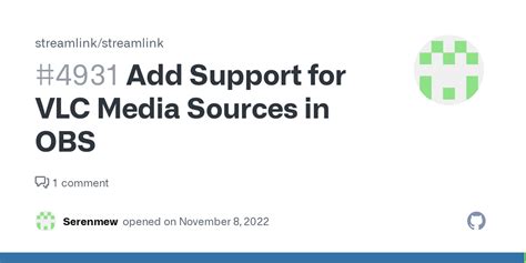 Add Support For Vlc Media Sources In Obs · Issue 4931 · Streamlinkstreamlink · Github