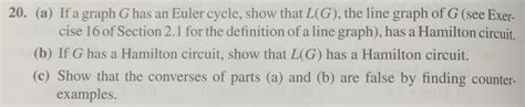 Solved If A Graph G Has An Euler Cycle Show That Lg The