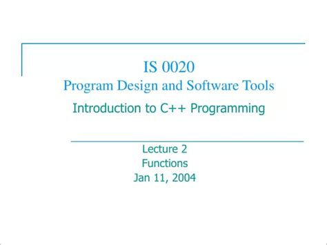 Ppt Is 0020 Program Design And Software Tools Introduction To C