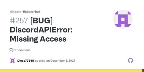 [bug] discordapierror missing access · issue 257 · discord tickets