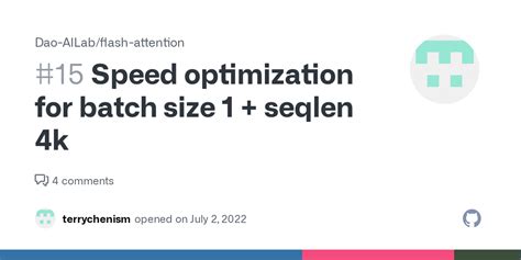 Speed Optimization For Batch Size 1 Seqlen 4k · Issue 15 · Dao Ailab