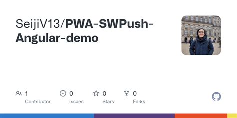 Github Seijiv13pwa Swpush Angular Demo