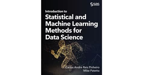 Introduction To Statistical And Machine Learning Methods For Data