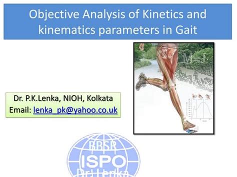 Kinematics And Kinetics Of Gait Ppt