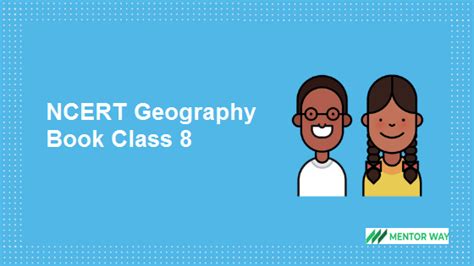 Ncert Geography Book Class 8 Pdf Download