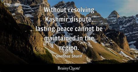 Top 10 Shehbaz Sharif Quotes Brainyquote