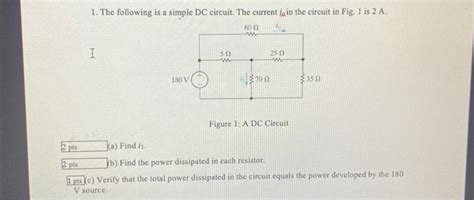 Solved The Following Is A Simple DC Circuit The Current Chegg