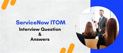 Top ServiceNow ITOM Training Interview Questions Answers