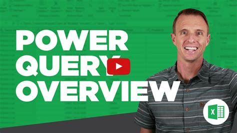 Power Query Overview An Introduction To Excels Most Powerful Data