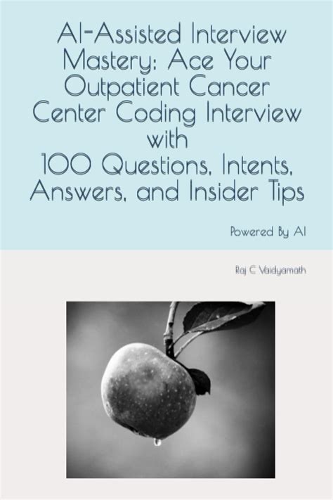 Ai Assisted Interview Mastery Ace Your Outpatient Cancer Center Coding