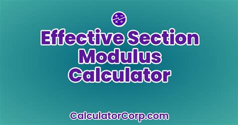 Effective Section Modulus Calculator