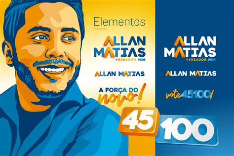Allan Matias Vereador Campanha Eleitoral 3 Images Behance