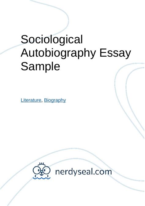 Sociological Autobiography Essay Sample 1622 Words Nerdyseal