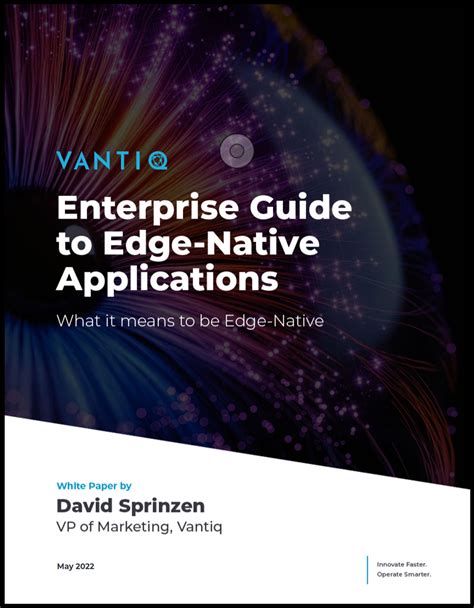 Enterprise Guide To Edge Native Applications Whitepaper Vantiq