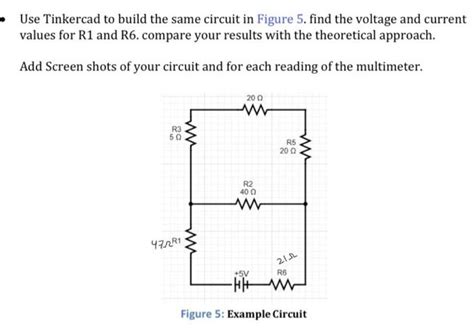 Use Tinkercad To Build The Same Circuit In Figure 5