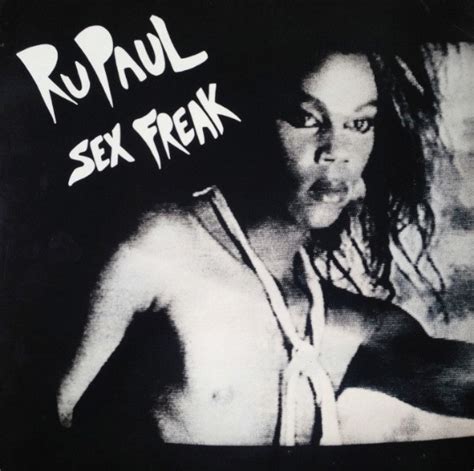 Rupaul Sex Freak Releases Discogs