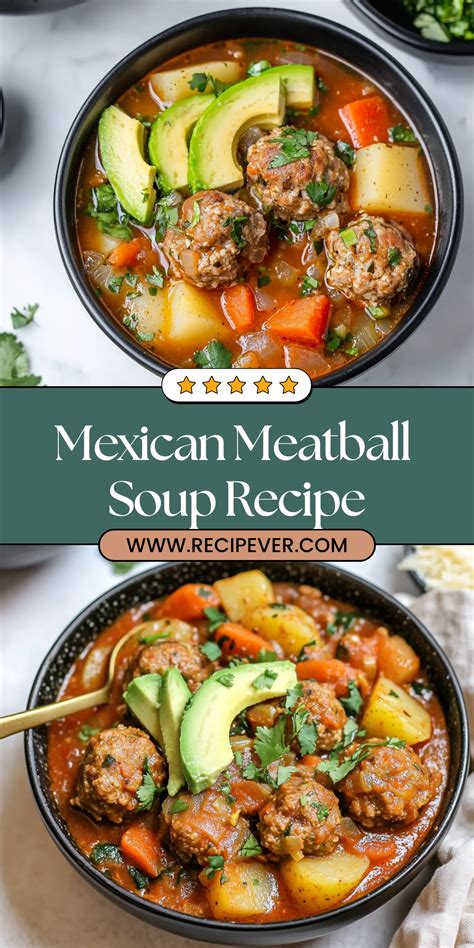 Mexican Meatball Soup Recipe Recipever Recipe Meatball Soup