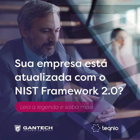 Blog Gantech Novo Framework Nist 2 0