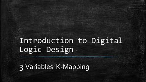INTRODUCTION TO KARNAUGH MAP THREE VARIABLES K MAPPING SUM OF PRODUCT RULE YouTube
