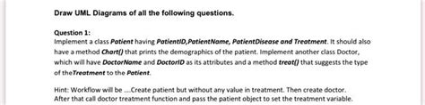 Solved Draw A Uml Diagram Draw Uml Diagrams Of All The Following