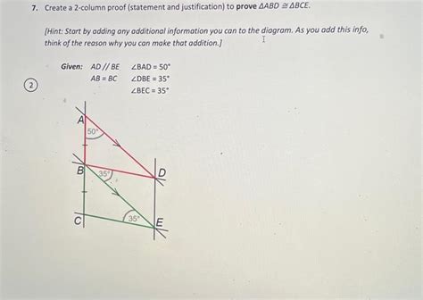 Solved 7 Create A 2 Column Proof Statement And