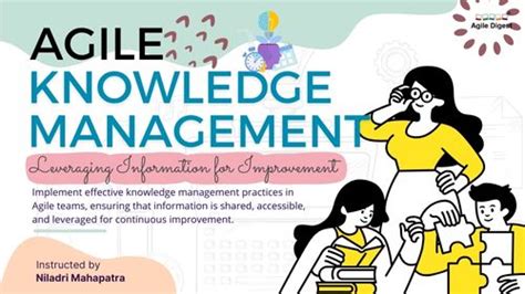7 Agile Knowledge Management Techniques For Agile Teams To Drive Continuous Improvement Agile