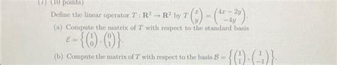 solved define the linear operator t r2→r2 by