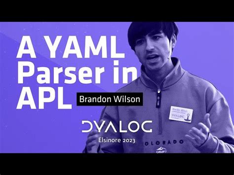 Free Video A Yaml Parser In Apl Design And Implementation From Dyalog User Meetings Class