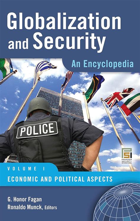 Amazon Com Globalization And Security Volumes An Encyclopedia Praeger Security