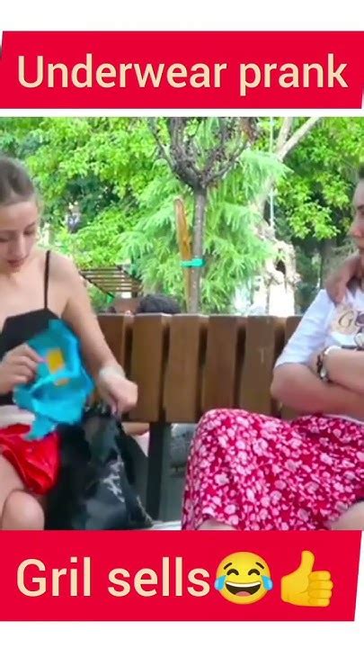 Underwear Prank🤣😂and Girl Sellsshut Youtube