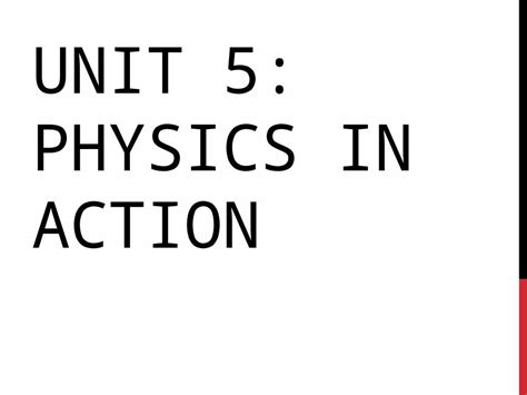 Pptx Unit 5 Physics In Action Essential Questions What Is Inertia