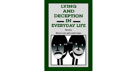 Lying And Deception In Everyday Life By Michael Lewis
