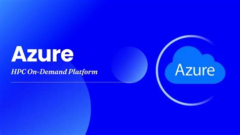 Azure Hpc On Demand Platform Azure Hpc On Demand Platform