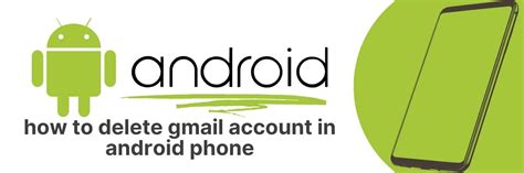 How To Delete Your Gmail Account From An Android Phone In Easy Steps