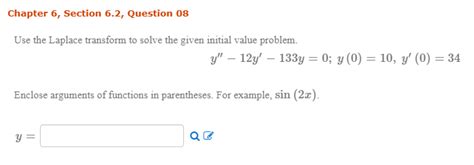 Solved Chapter 6 Section 6 2 Question 08 Use The Laplace Chegg Com