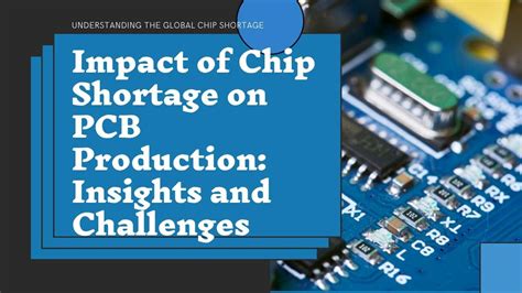 Impact Of Global Chip Shortage On Pcb Production Pcb Trace