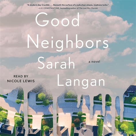 Good Neighbors A Novel Audible Audio Edition Sarah